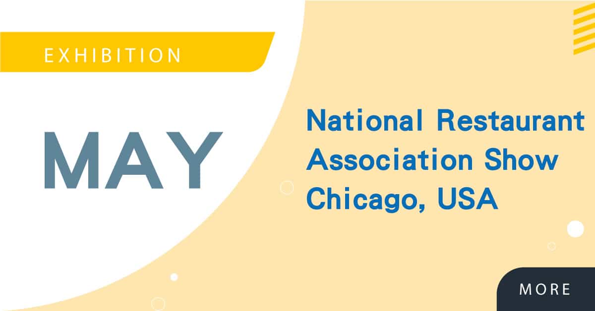 【International Expo】Chicago National Restaurant Association Show - PEICHEN